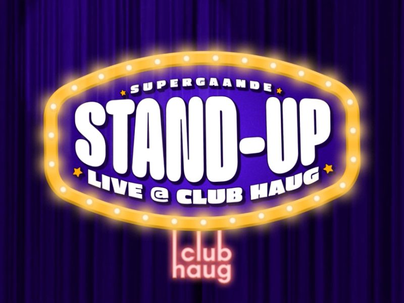 Supergaande Stand-Up - Comedy Club Haug